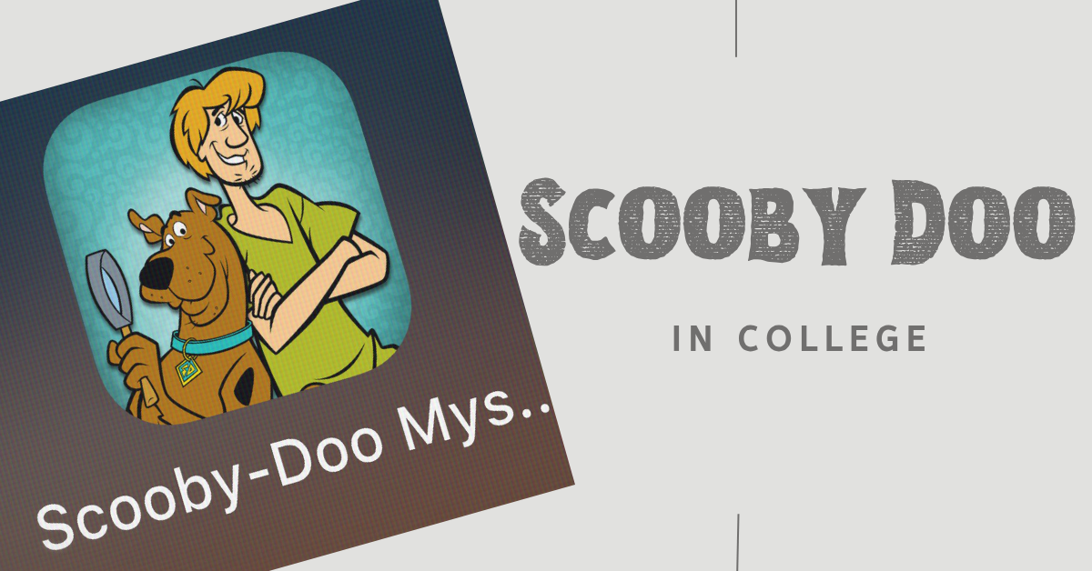 Scooby-Doo in College: What Would Mystery Inc. Major In? - Simply Rahema