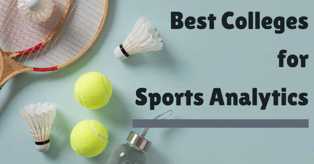 Best Colleges for Sports Analytics - Simply Rahema